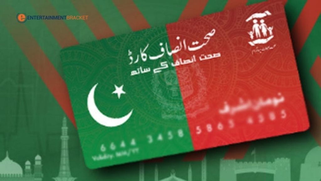 Naya Pakistan Sehat Card Features, Eligibility Criteria, Contact ...